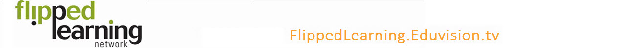 FlippedLearning - Eduvision